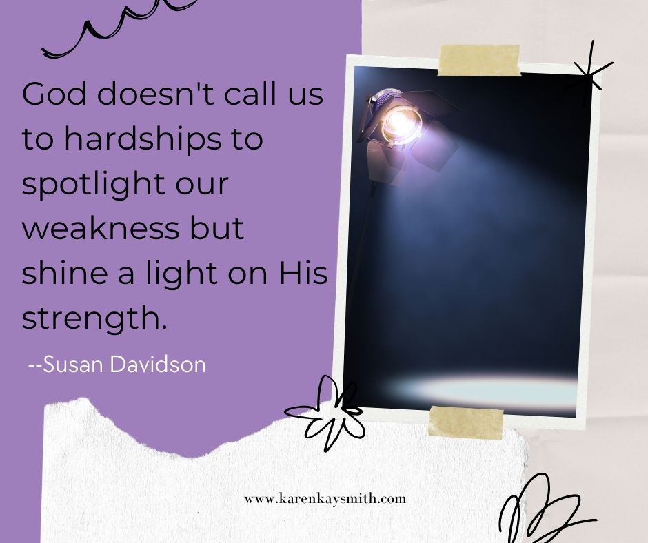 When God Gives You the Assignment You Didn't Ask For - Karen Kay Smith